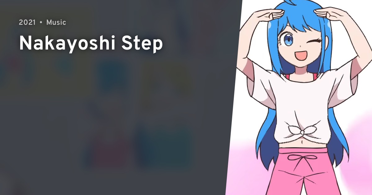 Nakayoshi Step · AniList