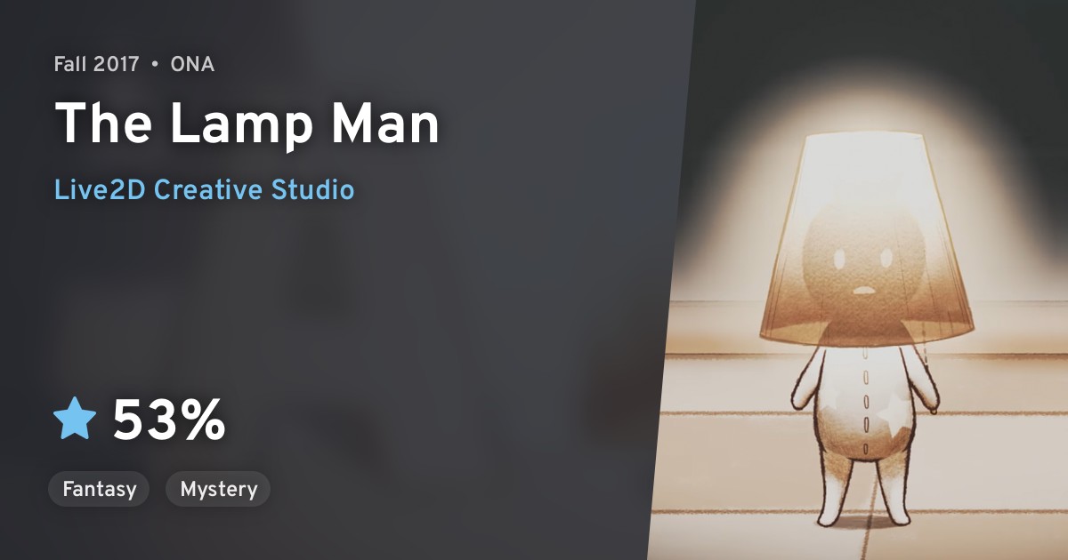The Lamp Man · AniList