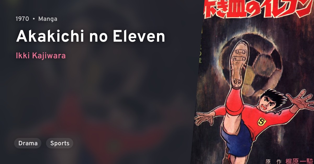 Akakichi no Eleven · AniList
