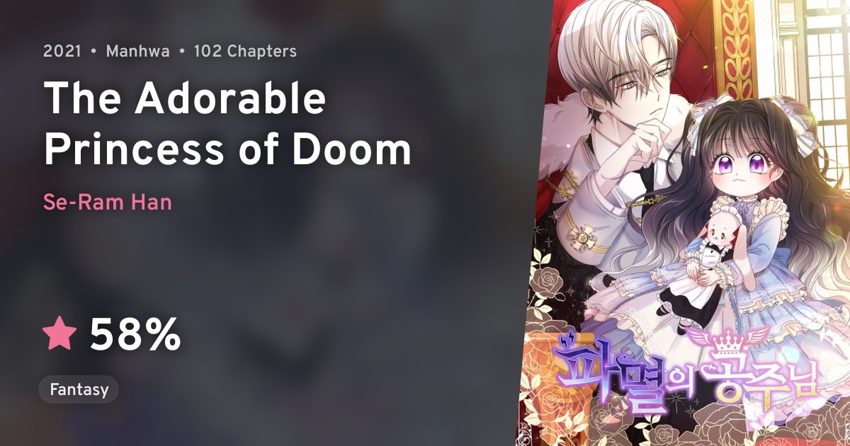 Pamyeorui Gongjunim (The Adorable Princess of Doom) · AniList