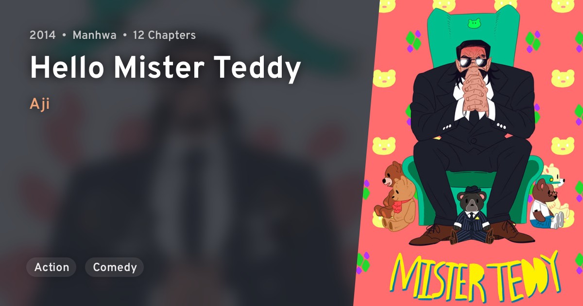 Hello Mister Teddy · AniList