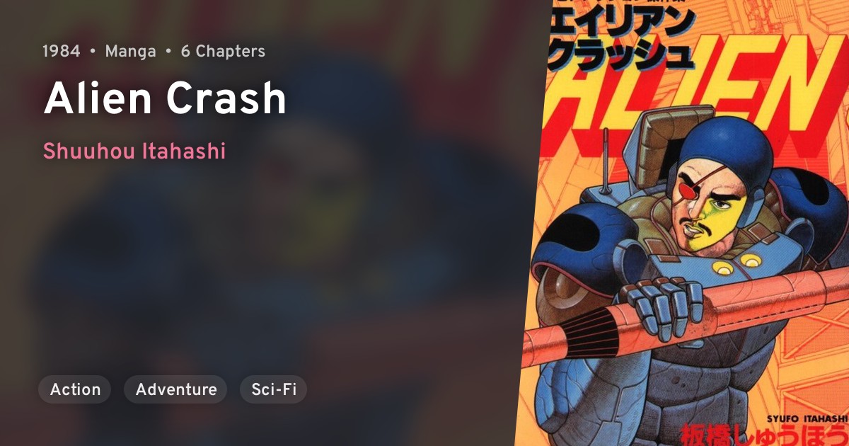 Alien Crash · AniList
