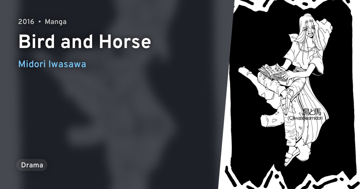 Tori to Uma (Bird and Horse) · AniList