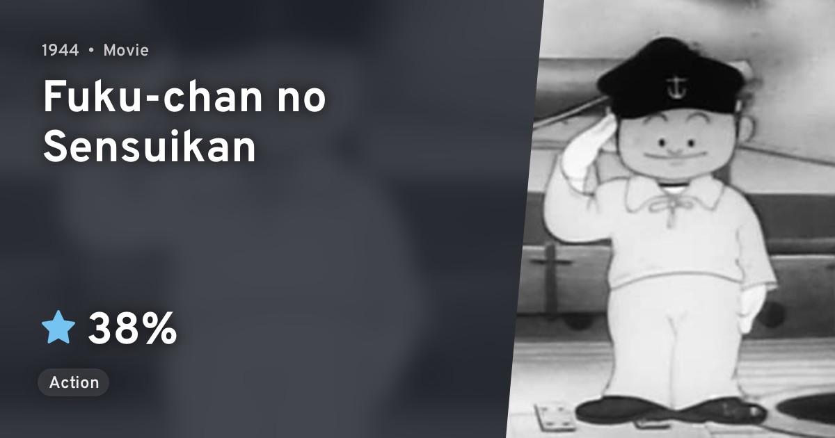 Fuku-chan no Sensuikan · AniList