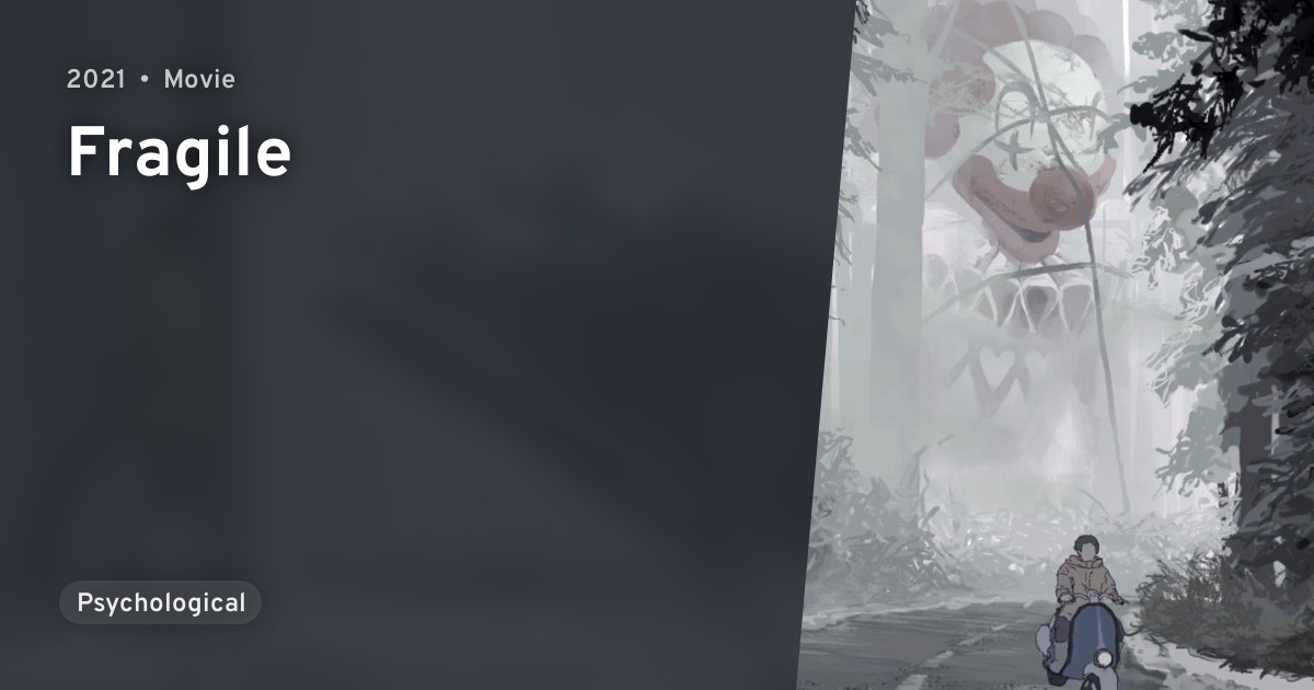 Fragile · AniList