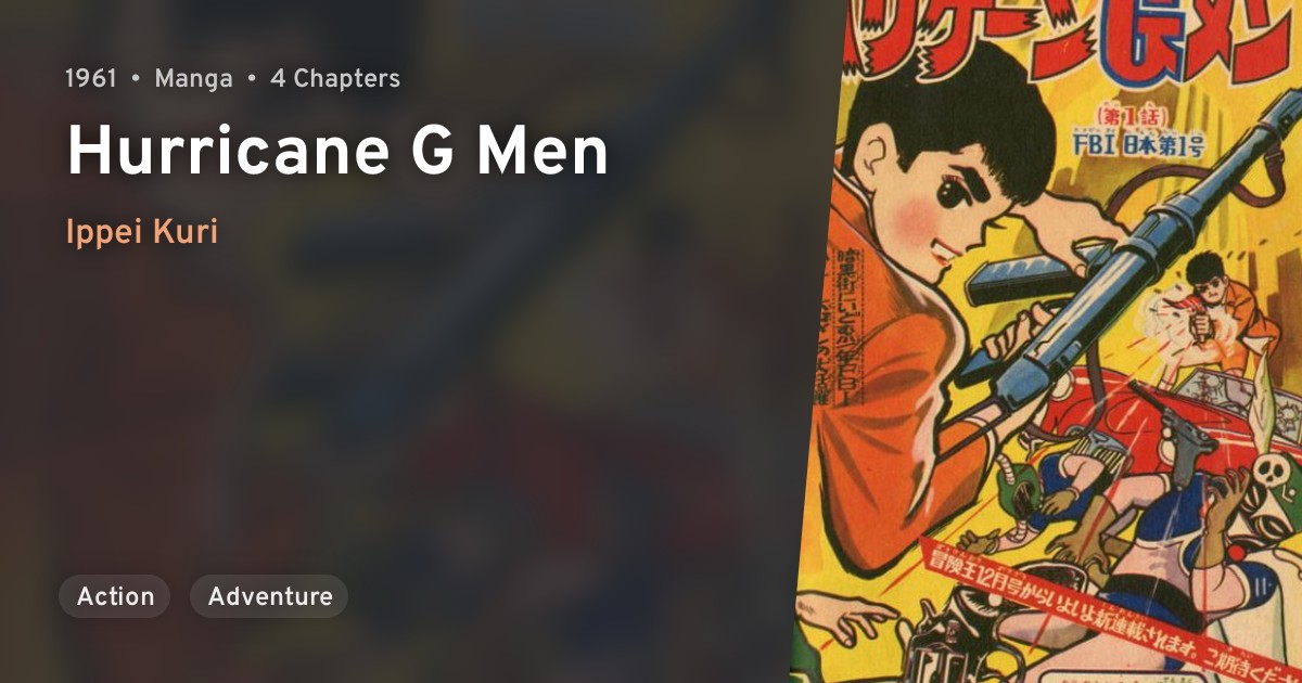 Hurricane G Men · AniList