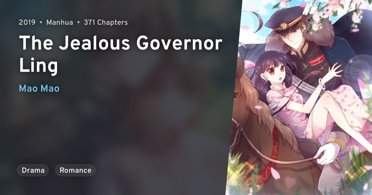 Shaoshuai Meitian Dou Zai Chicu (The Jealous Governor Ling) · AniList