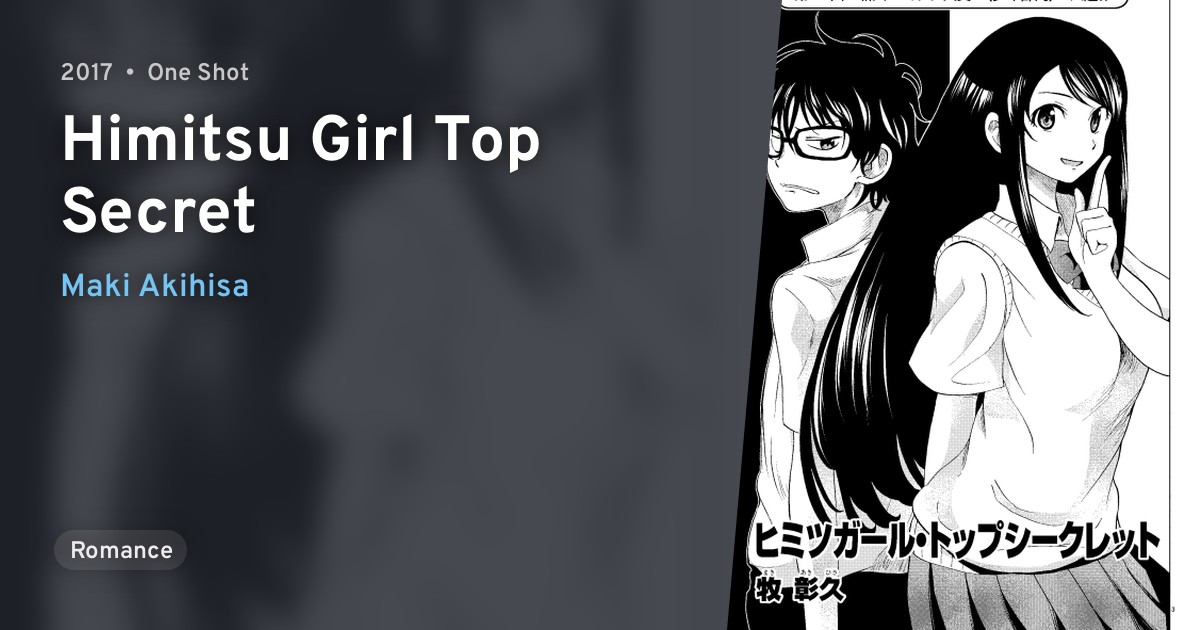 Himitsu Girl Top Secret · AniList