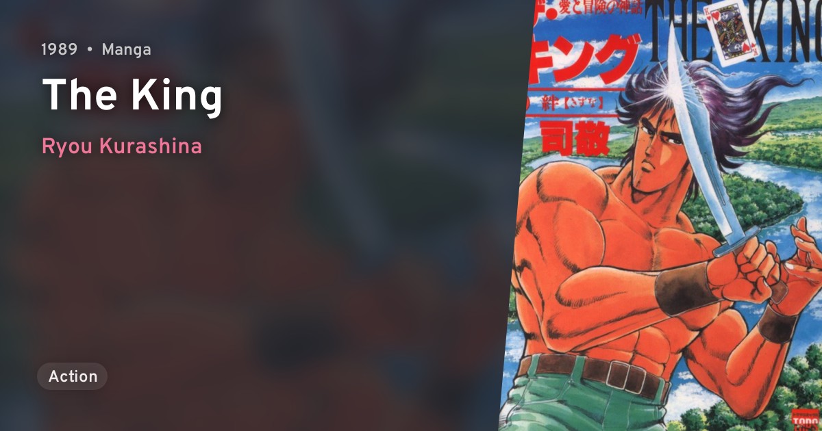 The King · AniList