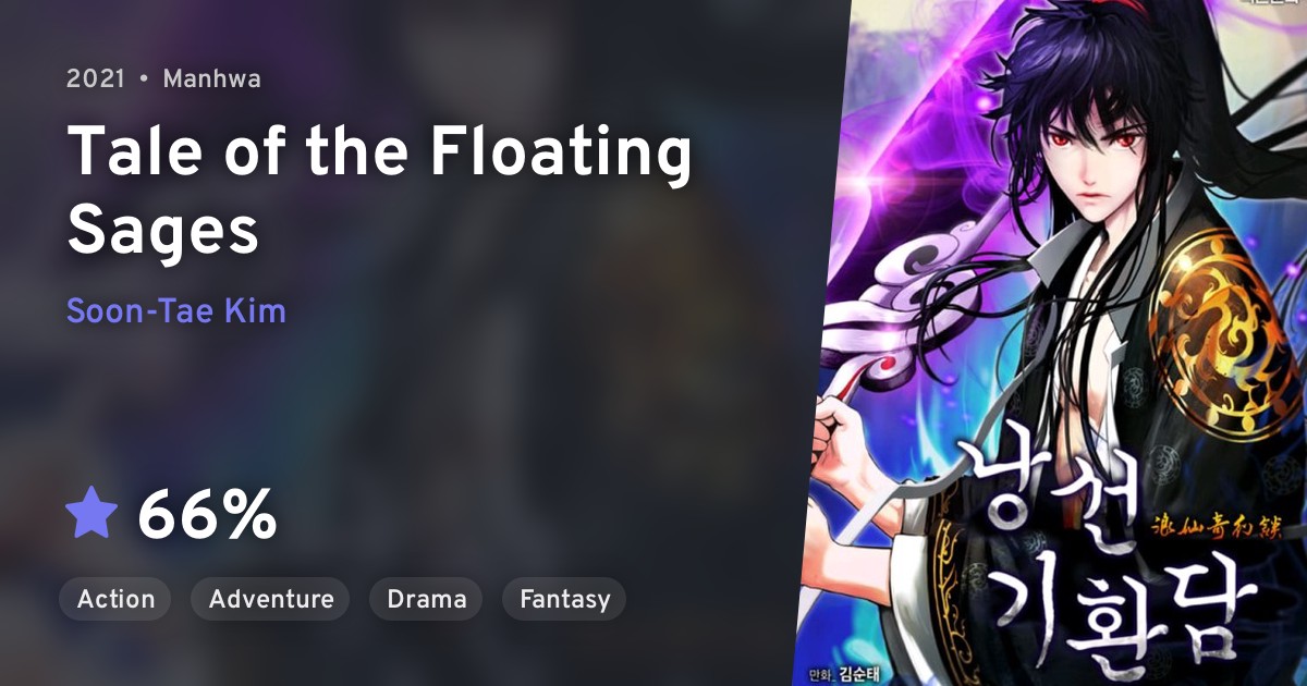 Nangseongihwandam (Tale of the Floating Sages) · AniList