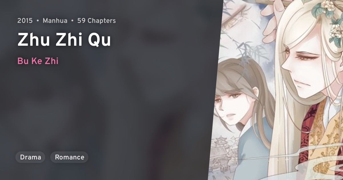 Zhu Zhi Qu · AniList