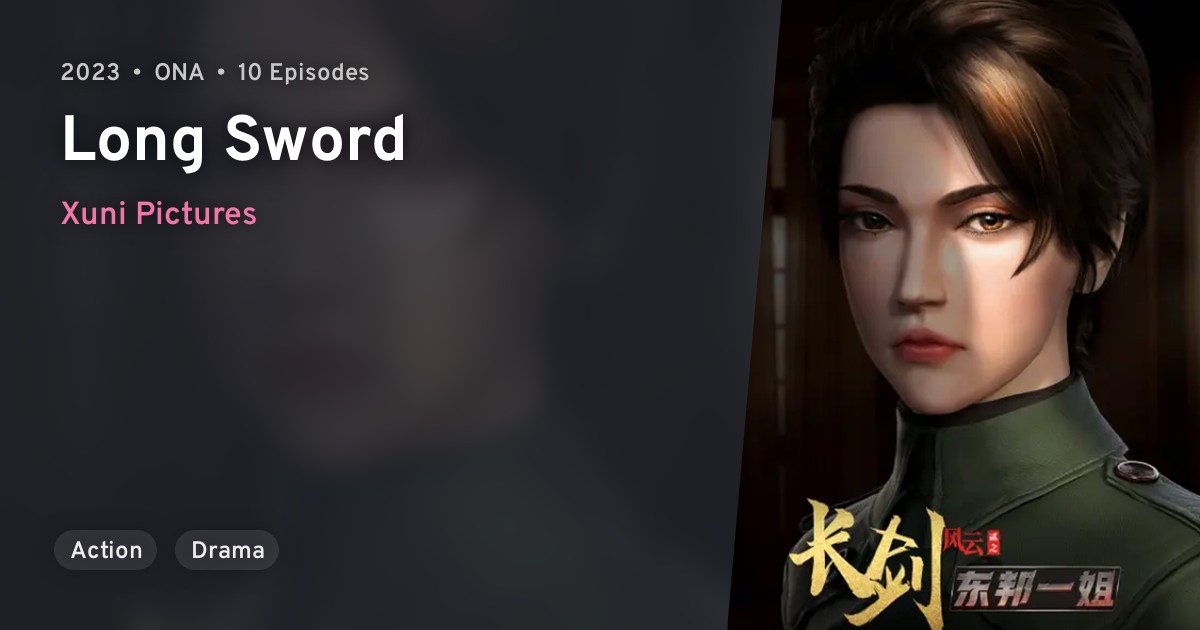 Chang Jian Fengyun 2 (Long Sword Ⅱ) · AniList