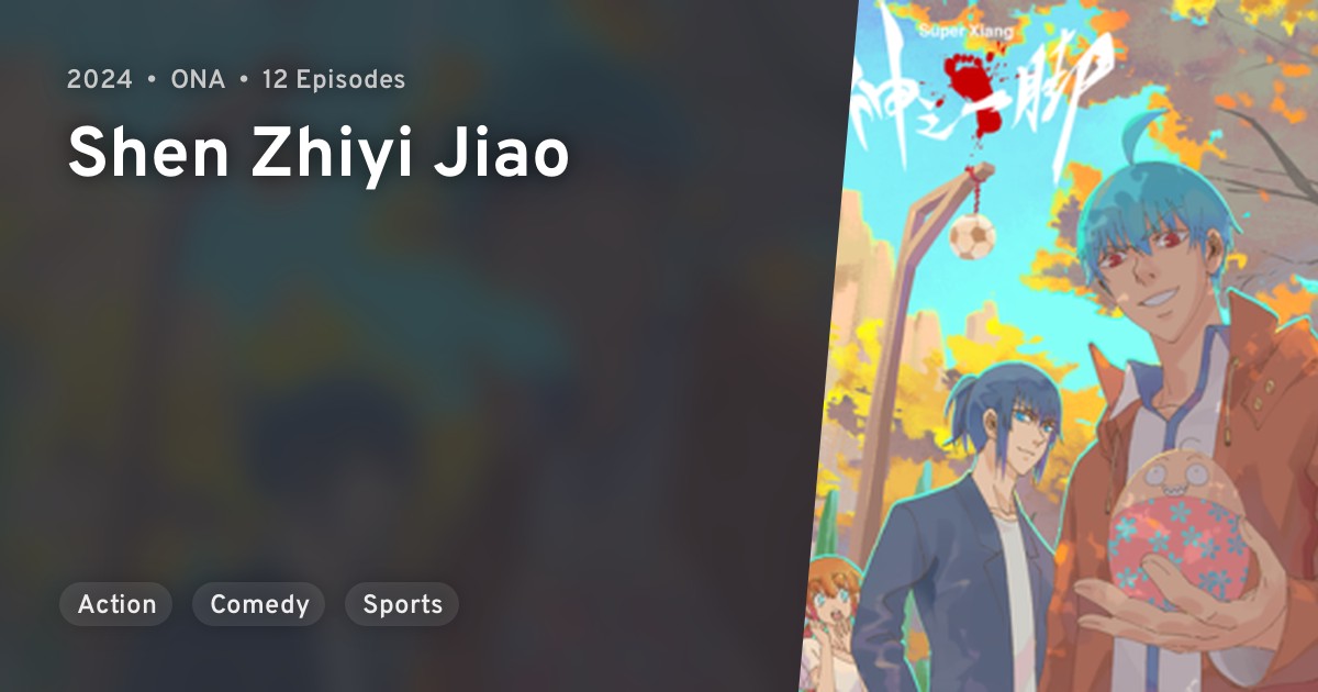 Shen Zhiyi Jiao · AniList