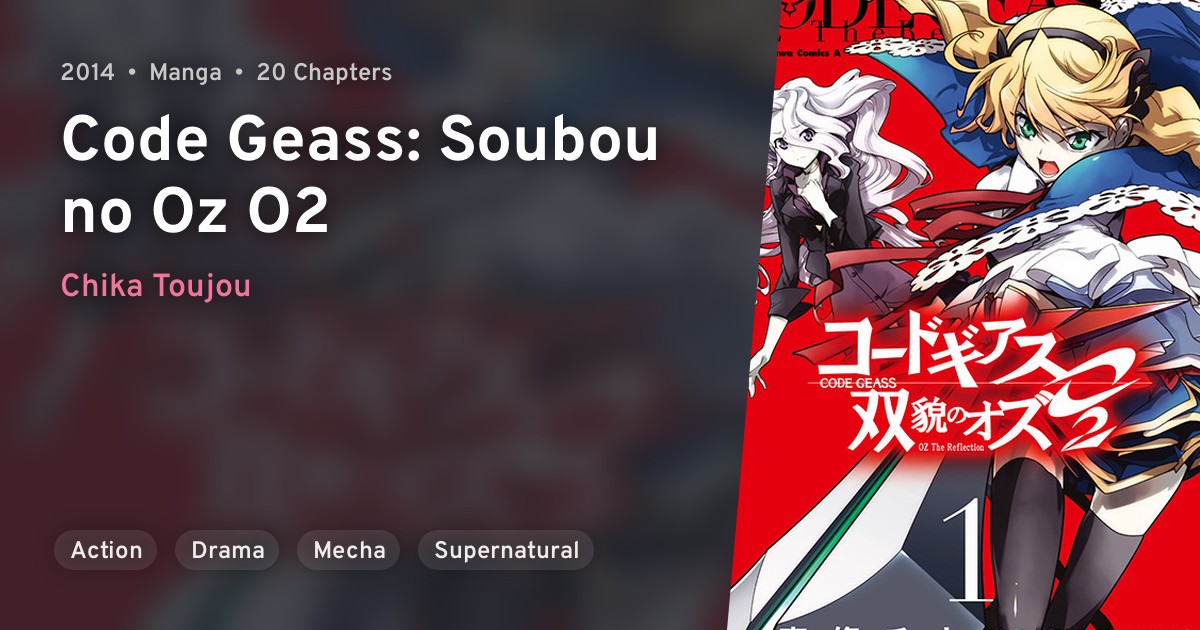 Code Geass: Soubou no Oz O2 · AniList