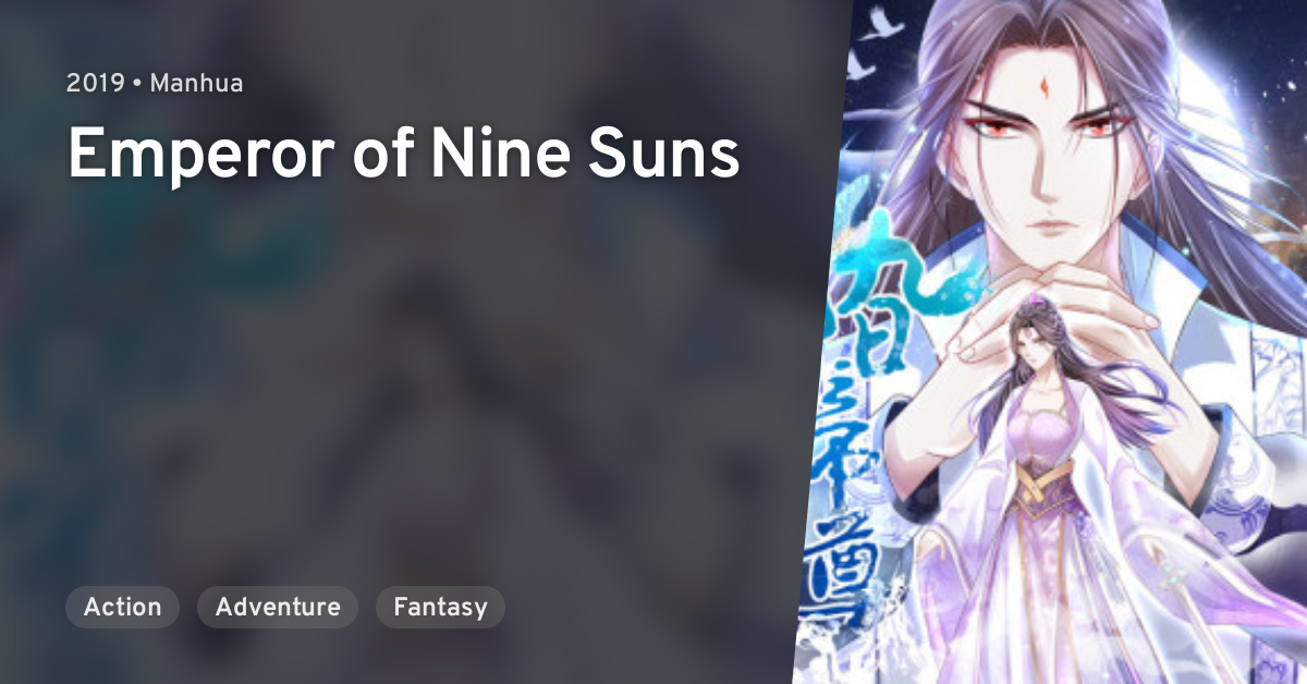 Jiu Yang Di Zun (Emperor of Nine Suns) · AniList