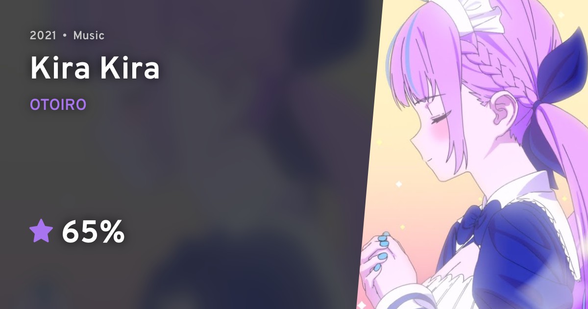 Kira Kira · AniList
