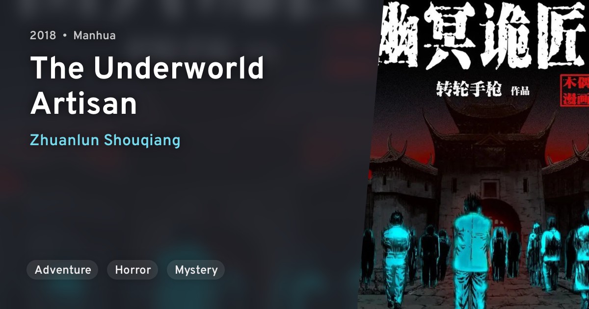 You Ming Gui Jiang (The Underworld Artisan) · AniList