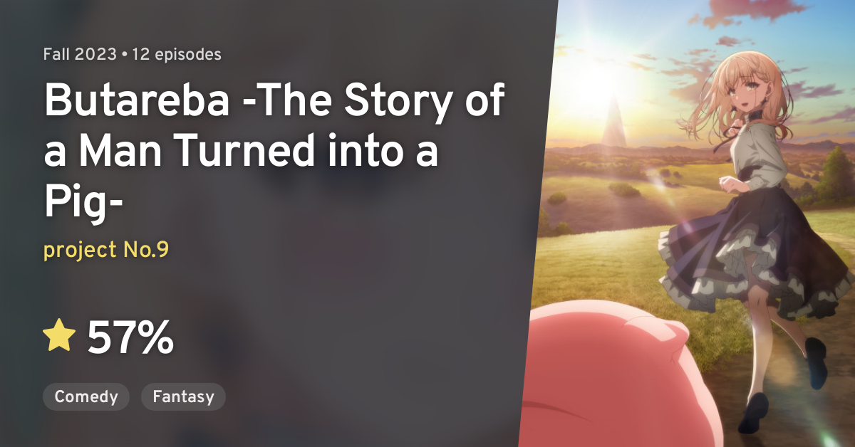 Buta no Liver wa Kanetsu Shiro (Butareba -The Story of a Man Turned ...