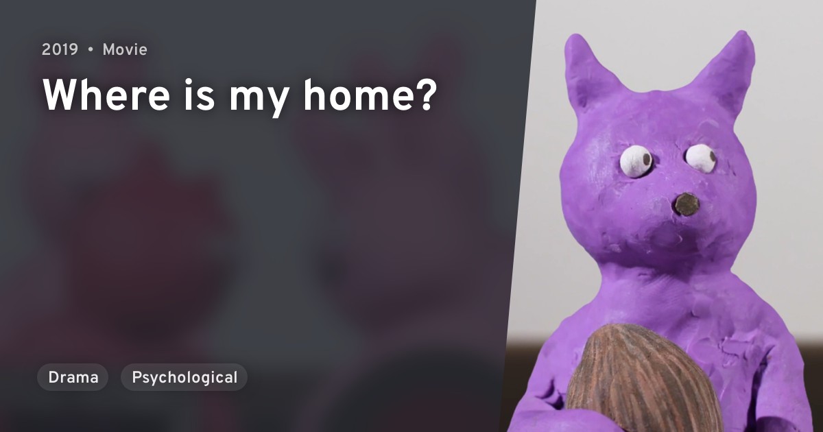 Where is my home? · AniList