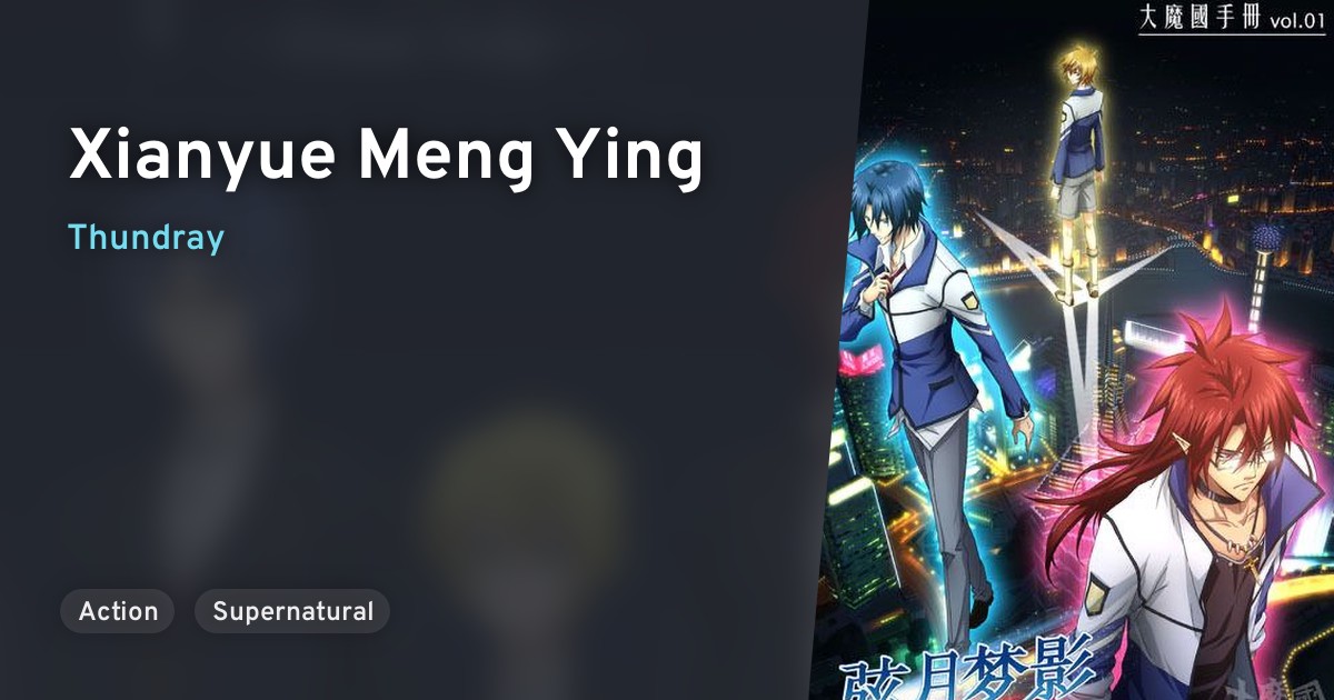 Xianyue Meng Ying · AniList