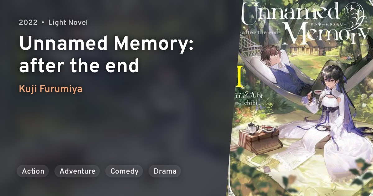 Unnamed Memory: after the end · AniList