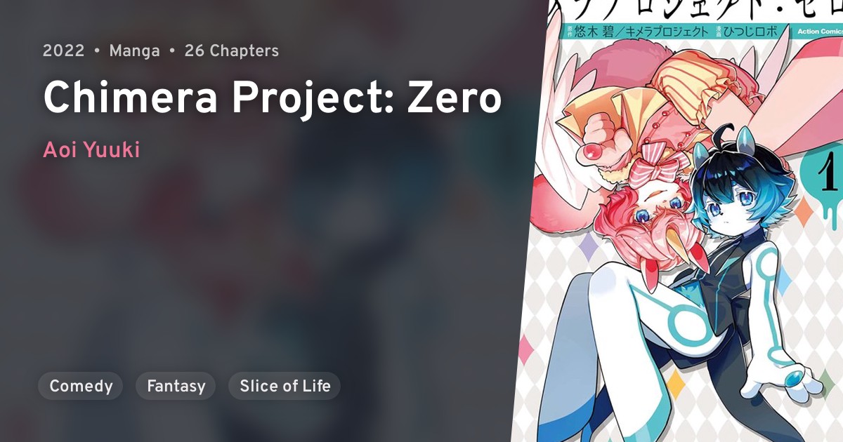 Chimera Project: Zero · AniList