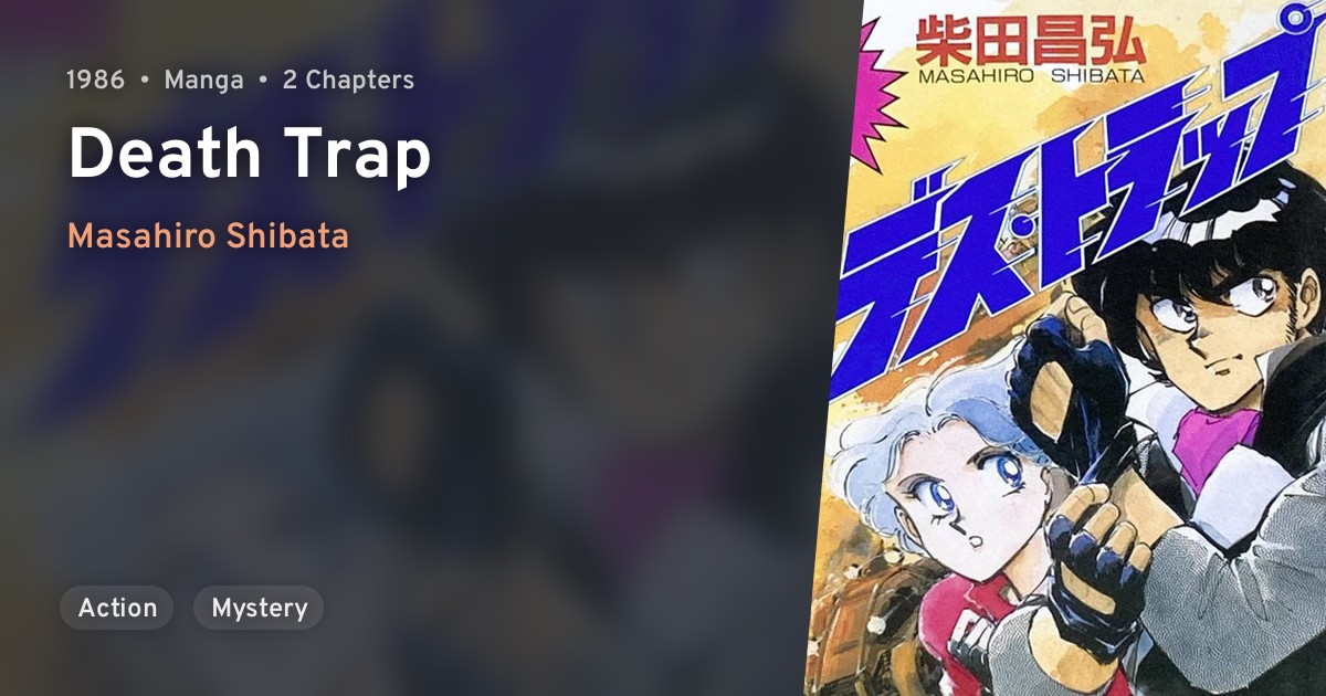 Death Trap · AniList