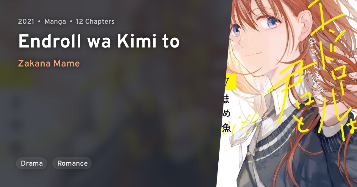 Endroll wa Kimi to · AniList