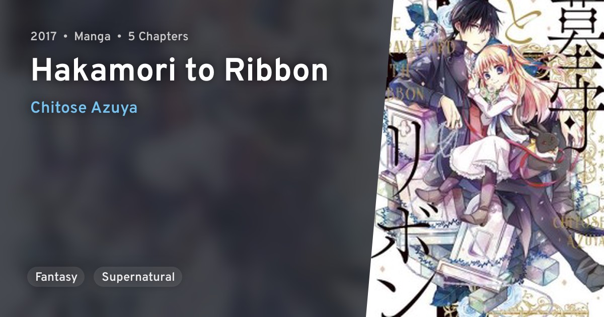 Hakamori to Ribbon · AniList