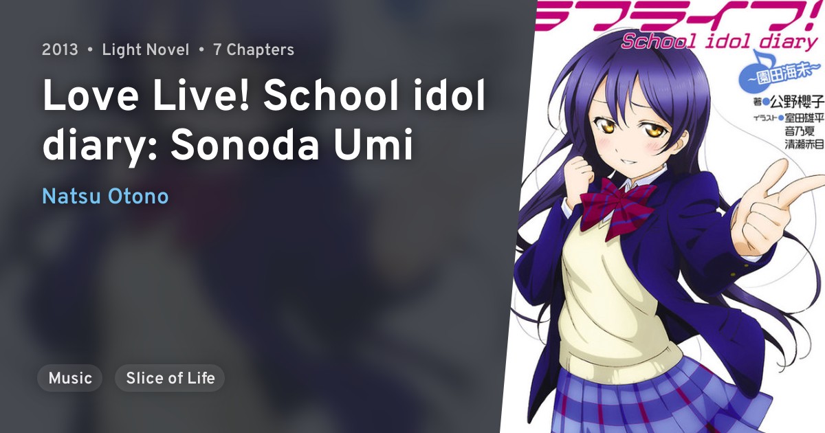 Love Live! School idol diary: Sonoda Umi · AniList