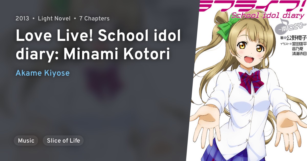 Love Live! School idol diary: Minami Kotori · AniList