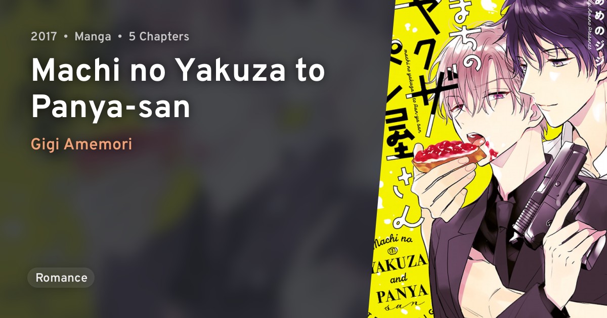 Machi no Yakuza to Panya-san · AniList