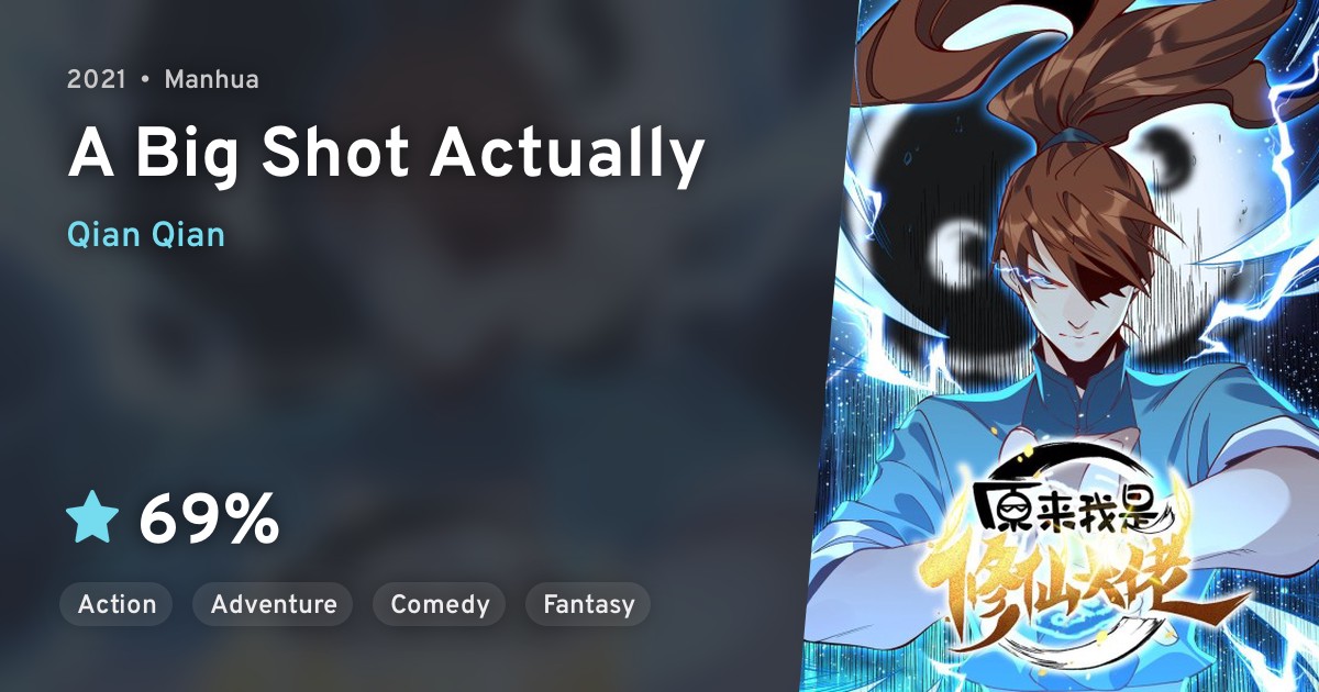 Yuanlai Wo Shi Xiuxian Dalao (A Big Shot Actually) · AniList