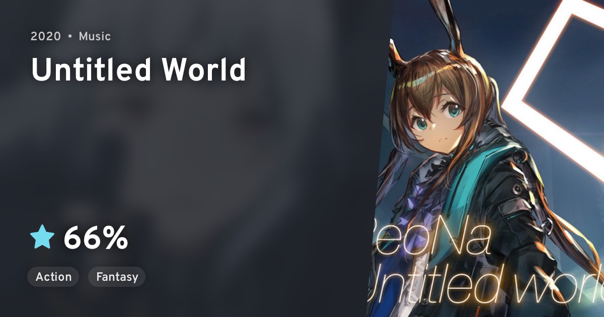 Untitled World · AniList