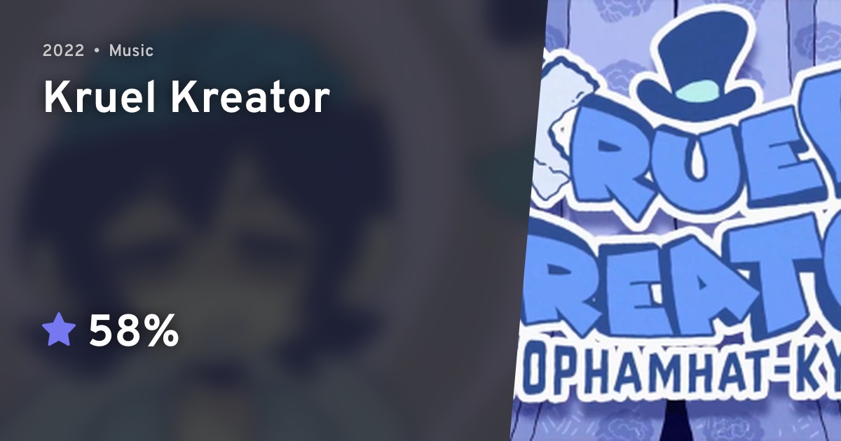 Kruel Kreator · AniList