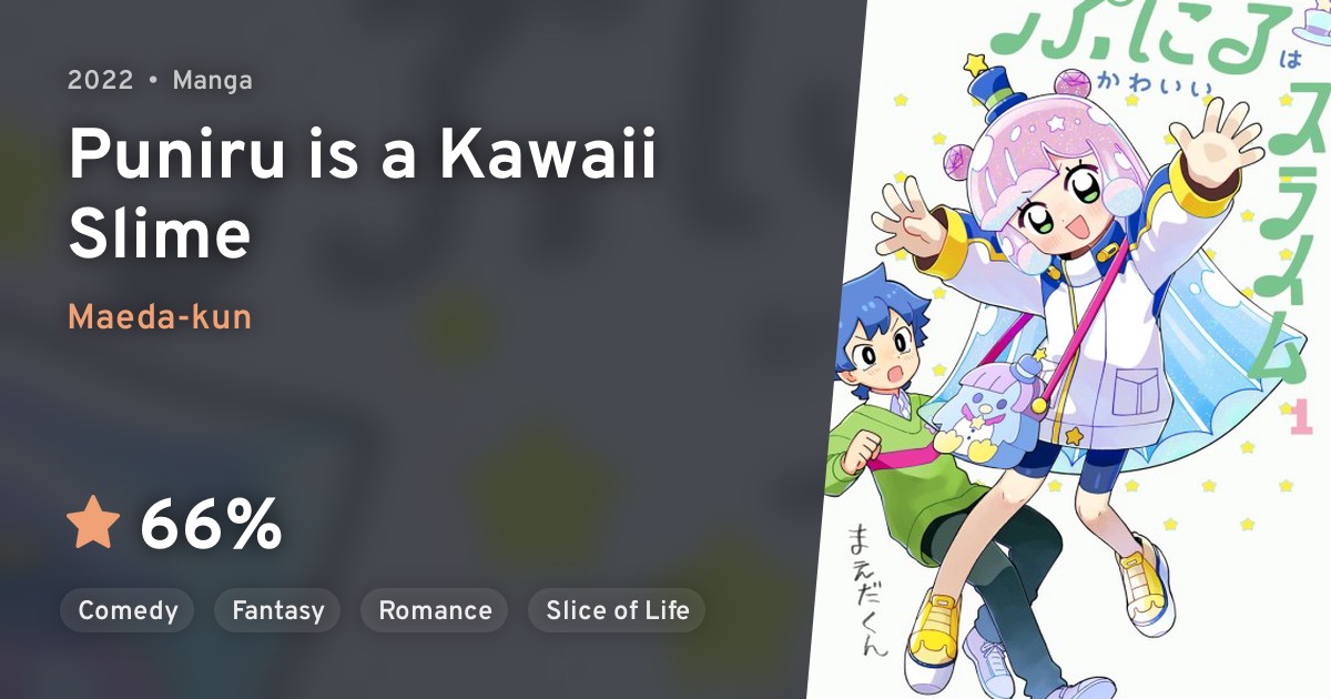 Puniru wa Kawaii Slime · AniList