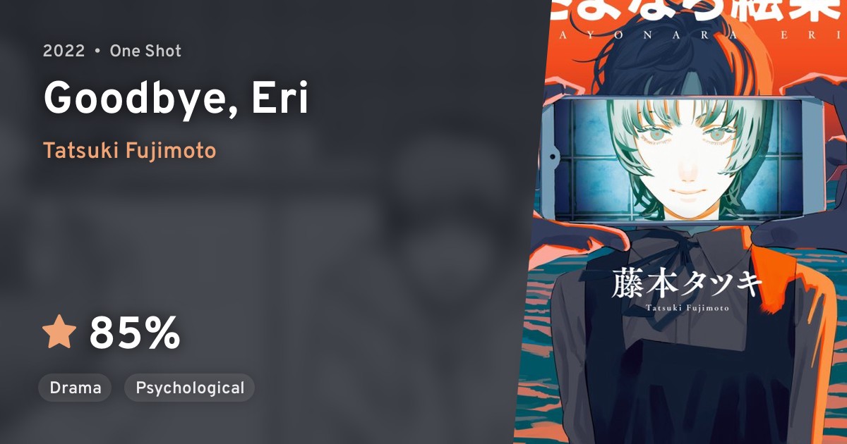 Sayonara Eri (Goodbye, Eri) · AniList