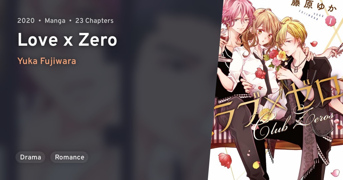 Love x Zero · AniList