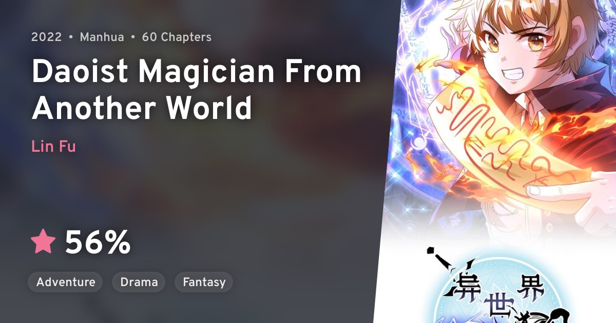 Yishijie Mofa Daoshi (Daoist Magician From Another World) · AniList