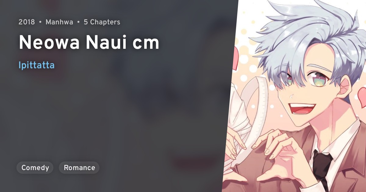 Neowa Naui cm · AniList