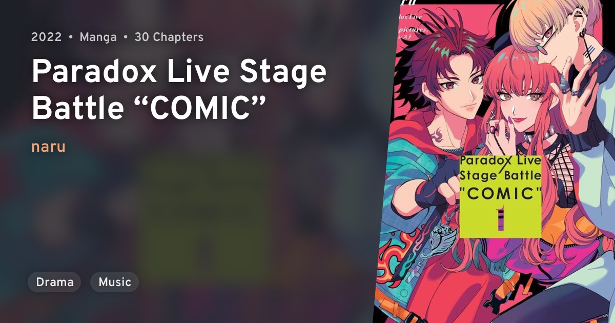 Paradox Live Stage Battle “COMIC” · AniList