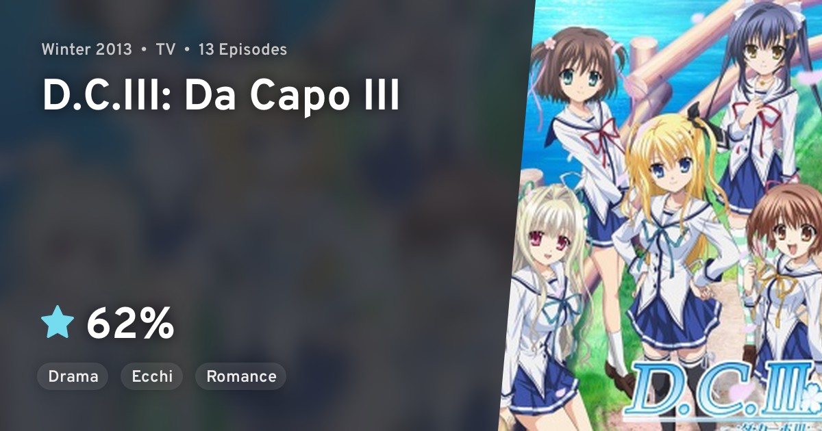 D.C.III: Da Capo III · AniList