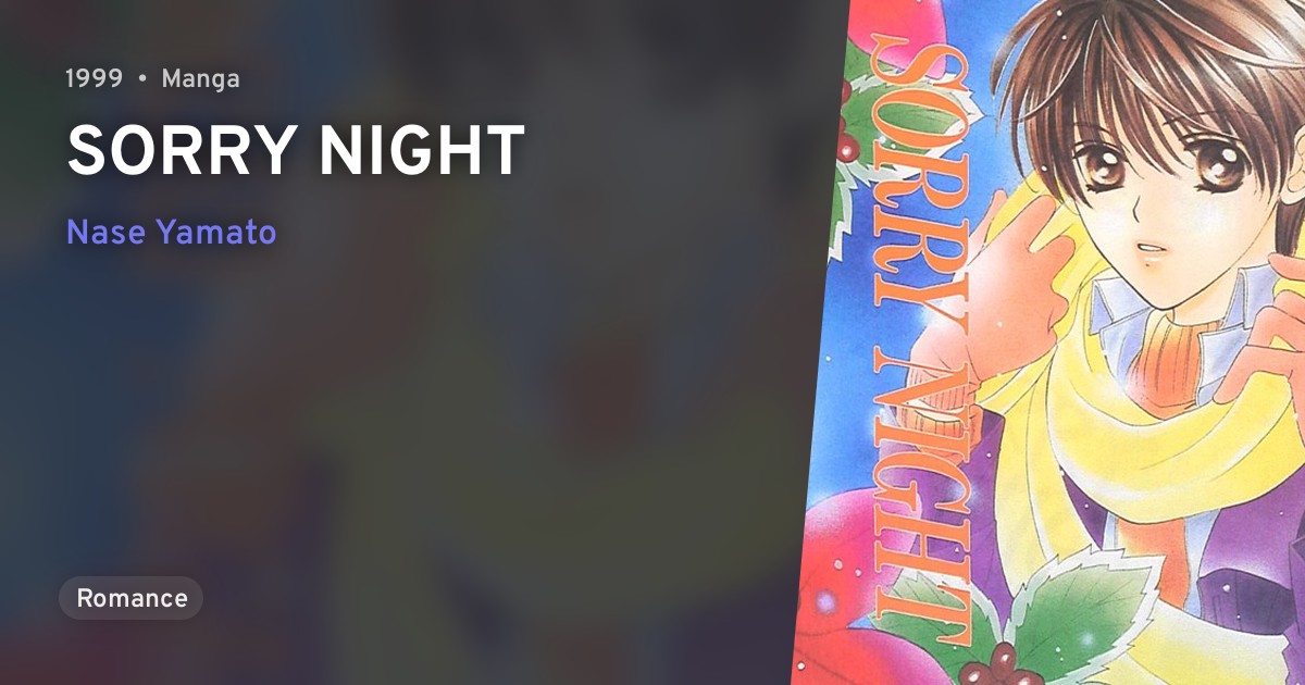 SORRY NIGHT · AniList