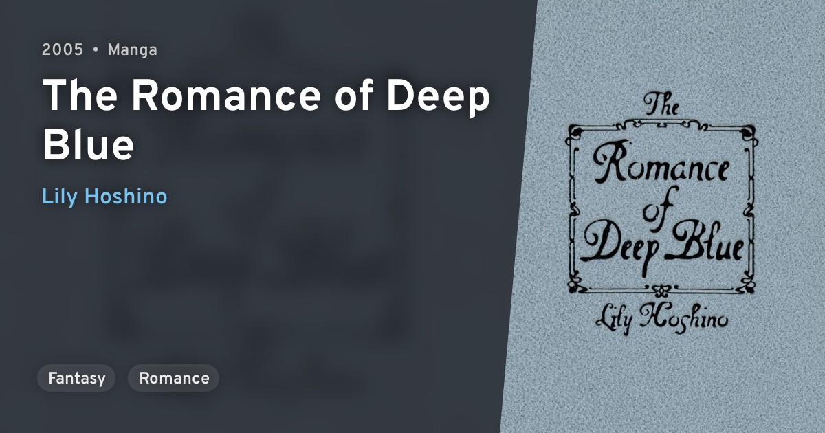 The Romance of Deep Blue · AniList