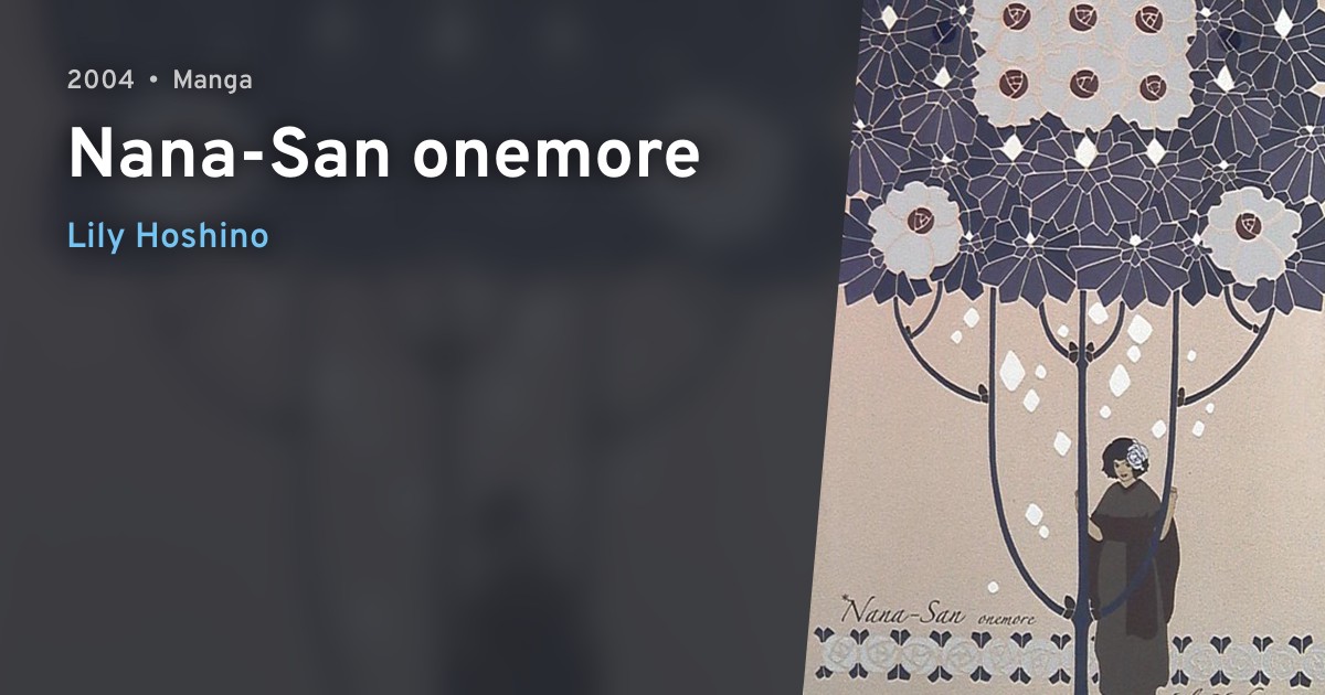 Nana-San onemore · AniList