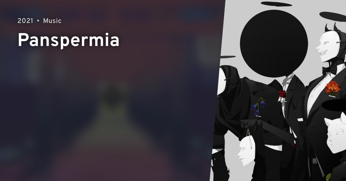 Panspermia · AniList