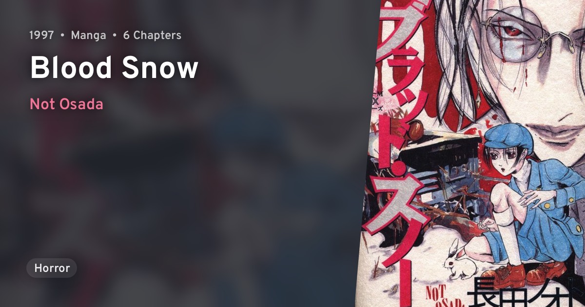 Blood Snow · AniList