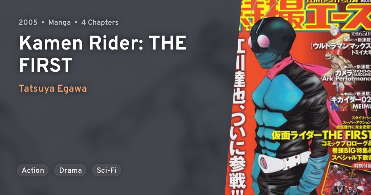 Kamen Rider: THE FIRST · AniList