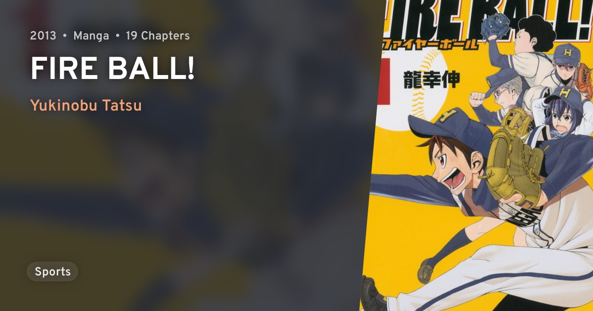 FIRE BALL! · AniList