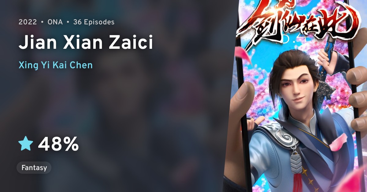 Jian Xian Zaici · AniList